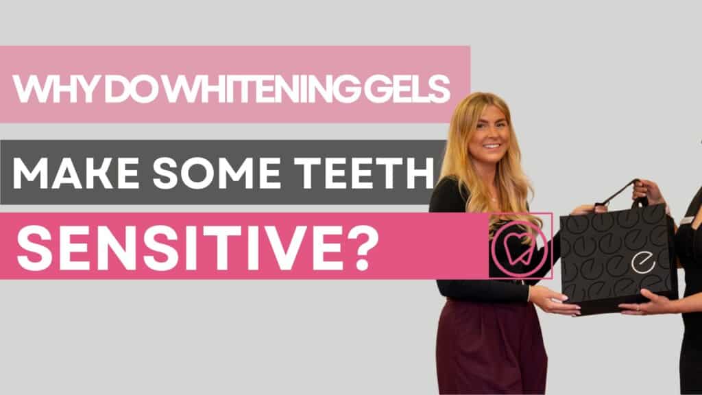 Why Do My Teeth Feel Sensitive When Using Whitening Gels?